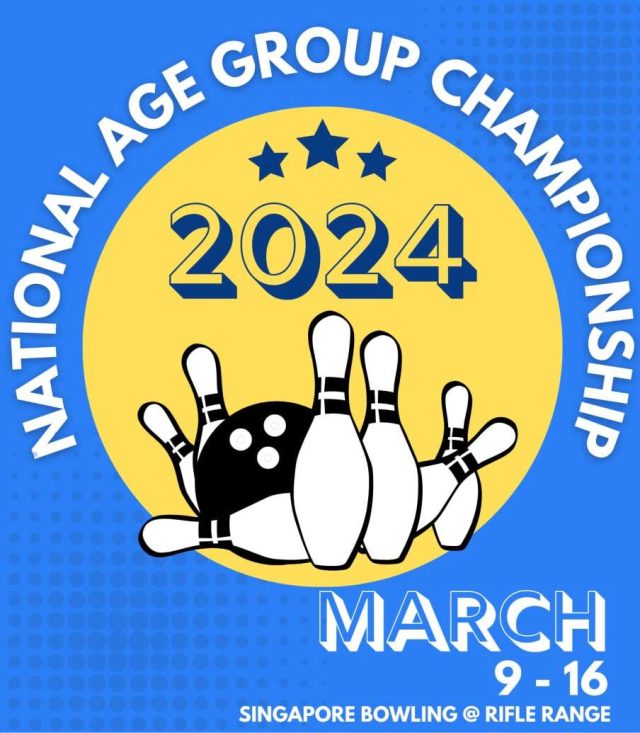 National Age Group 2024 - Singapore Bowling Federation