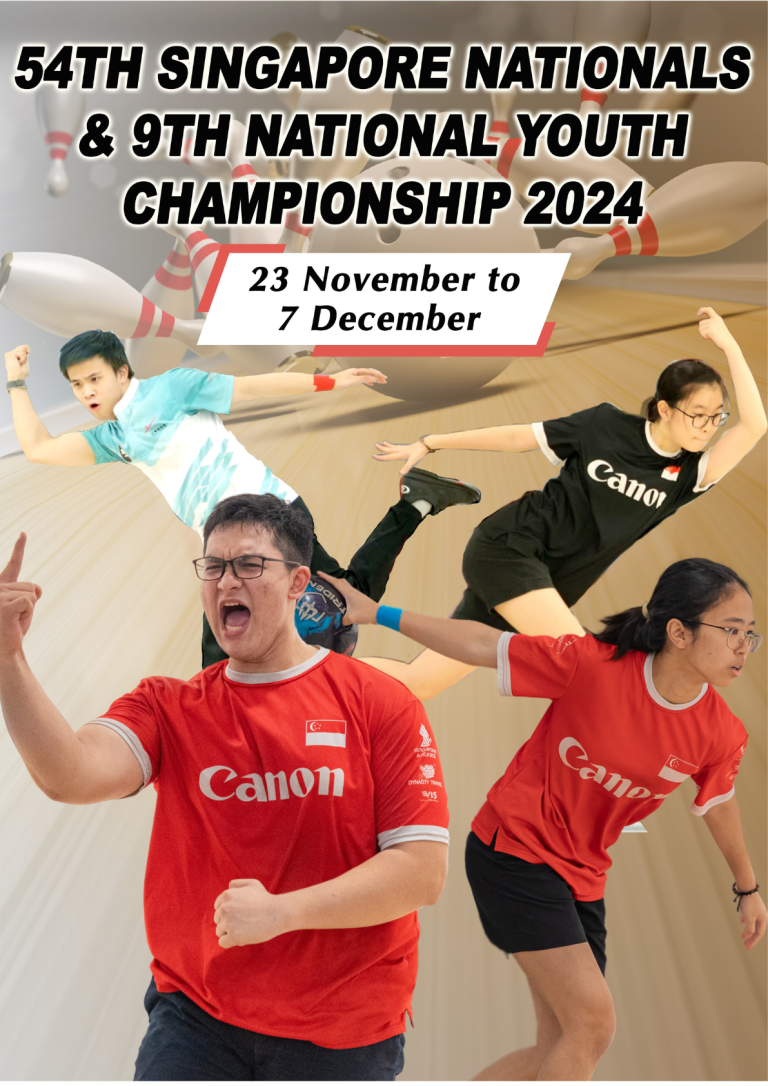 54th Singapore Nationals & 9th National Youth Championship 2024 - Singapore Bowling Federation